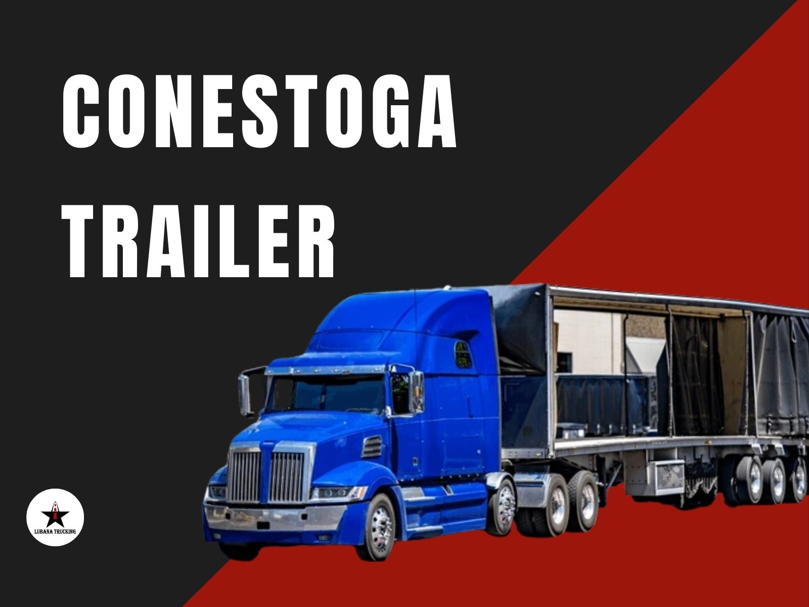 What is a Conestoga Trailer? Complete Guide 2025